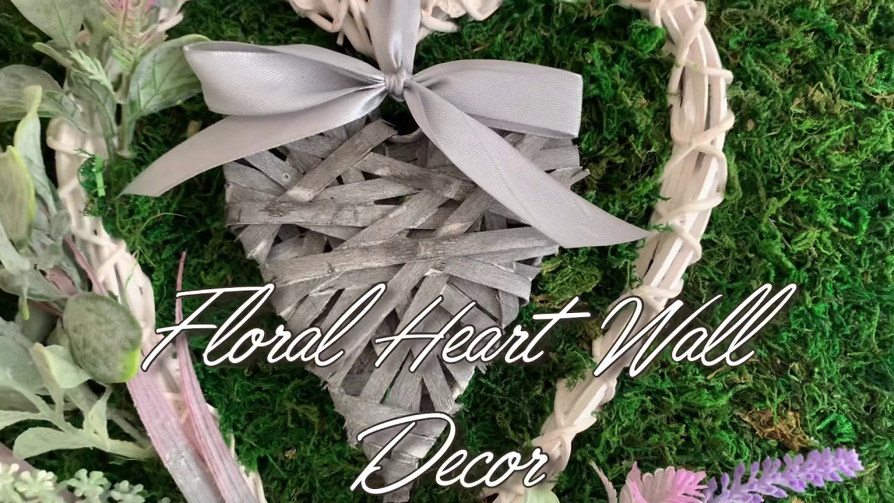 Floral Heart Wall Decor - YouTube