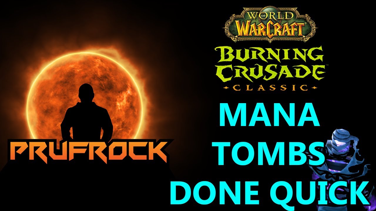 Mana Tombs Normal & Heroic Guide: TBC Dungeon Guides Done Quick - YouTube