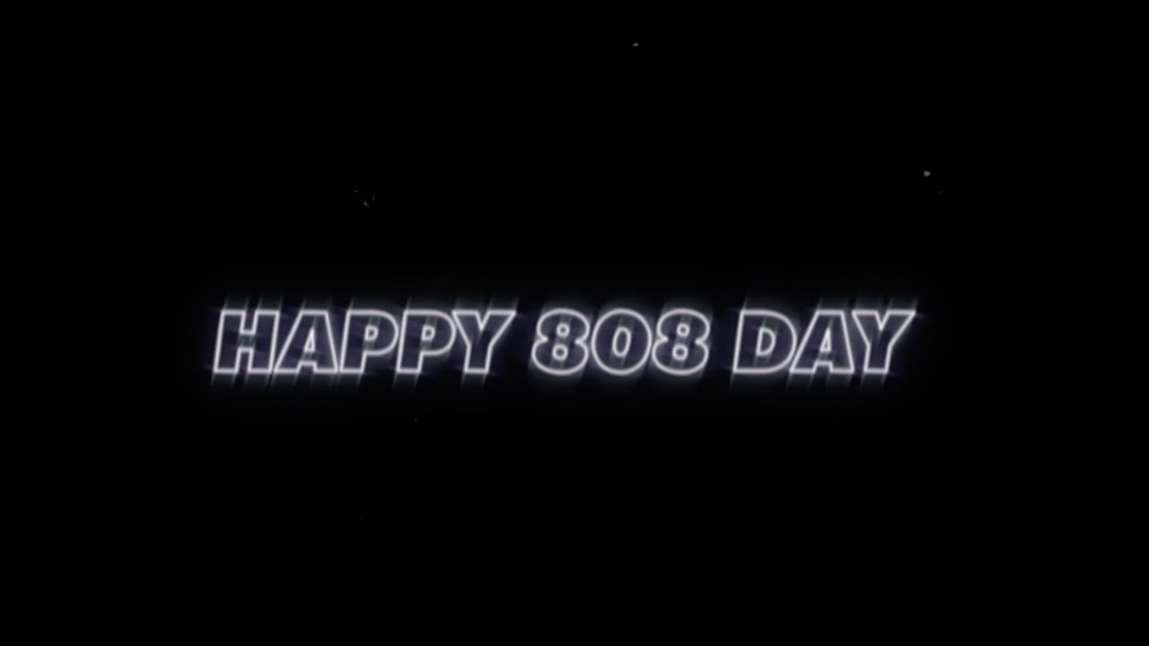 HAPPY 808 DAY! - YouTube