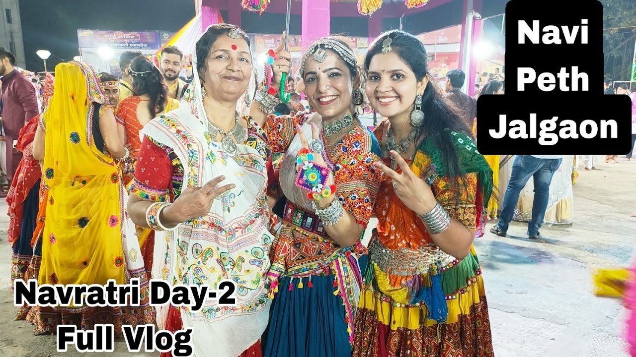 Garba Day-2 Navi Peth Jalgaon|| Navratri Day-2 || Navi Peth Dandiya ...