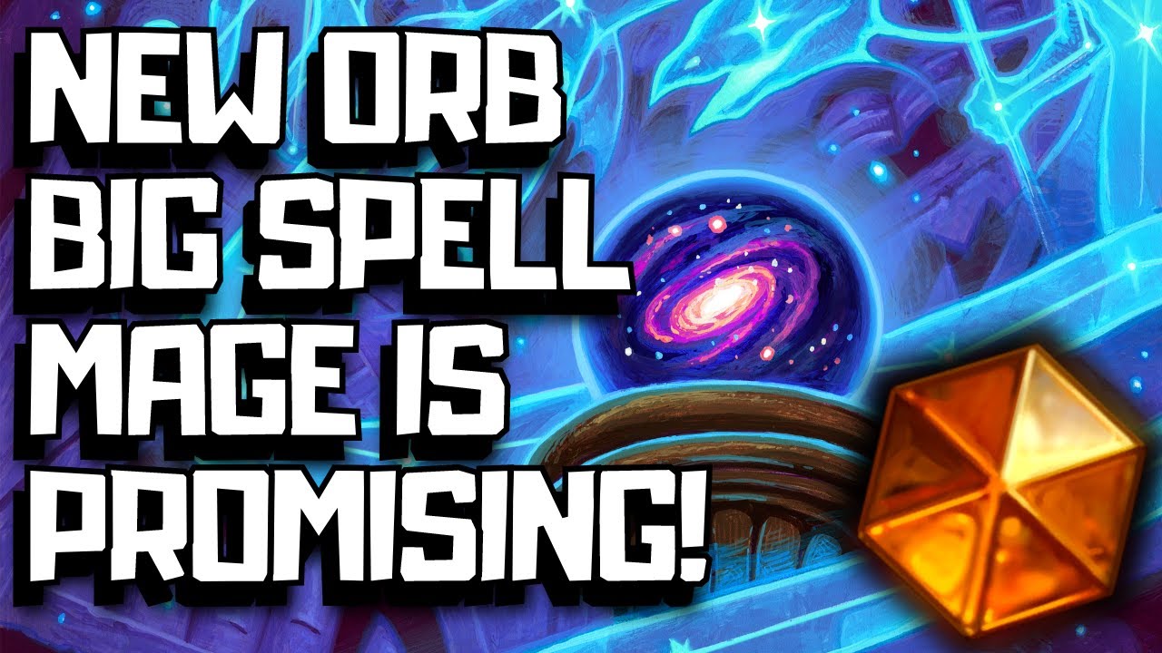 Orb Big Spell Mage After The Nerfs! - YouTube
