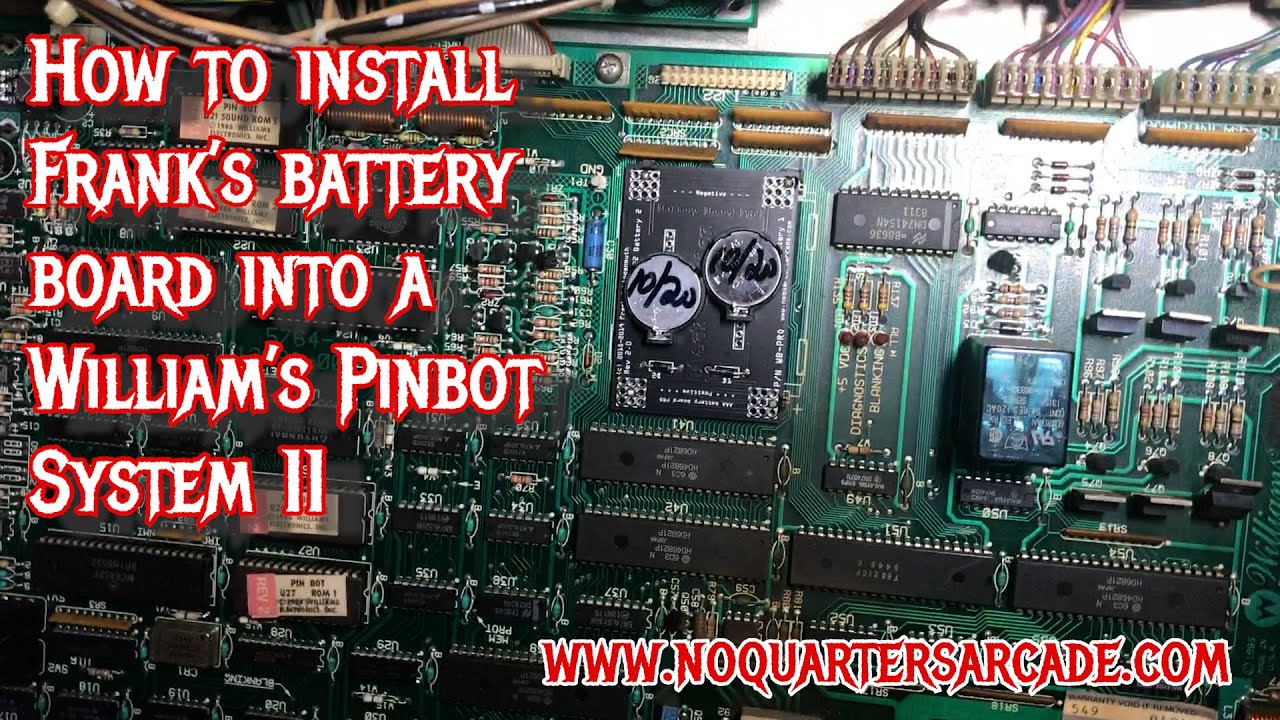 How to INSTALL Frank’s Battery Board on a Williams Pinbot system 11 ...