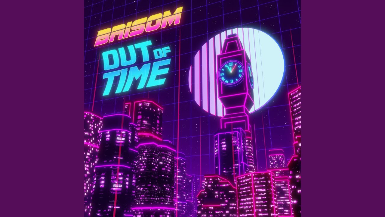Out of Time - YouTube