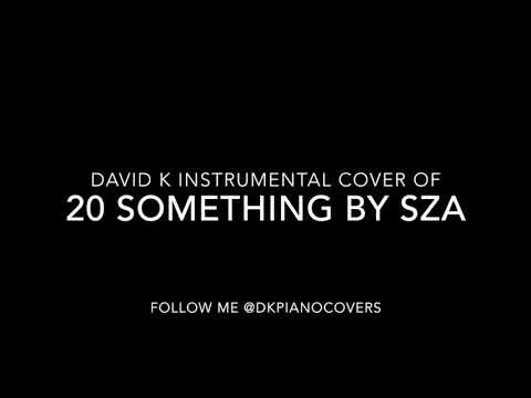 20 Something SZA Instrumental Cover - YouTube