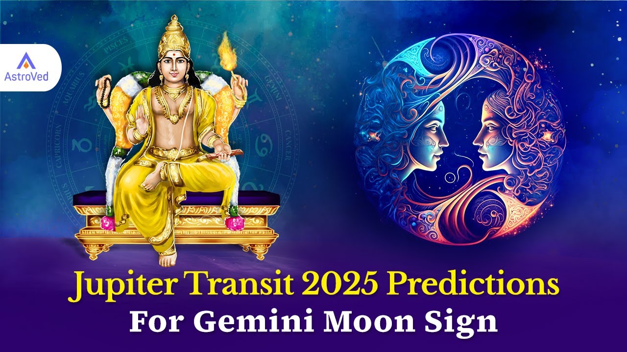 Jupiter Transit 2025 Predictions For Gemini Moon Sign | Jupiter (Guru ...