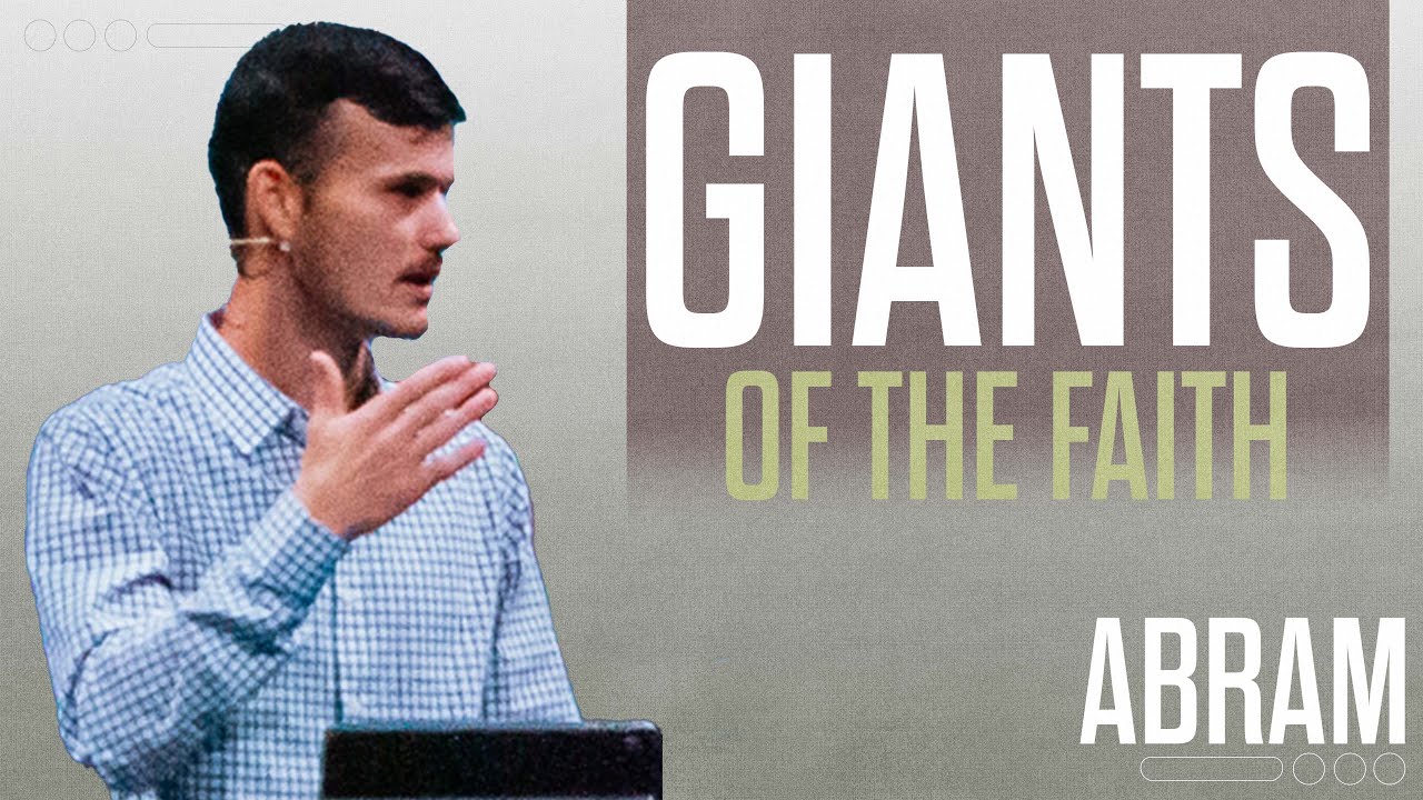 Giants of the Faith - Abram | Pastor Billy Murray - YouTube