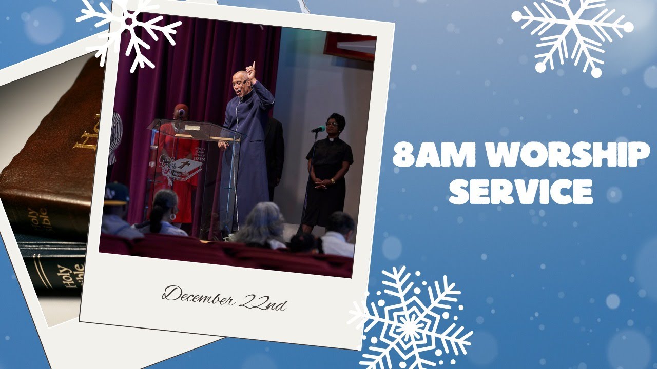 8am Worship Service | 12/22/2024 - YouTube