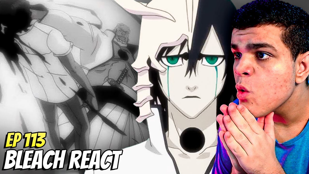 ULQUIORRA E YAMMY! ASSISTINDO BLEACH PELA PRIMEIRA VEZ EP 113 REACT ...