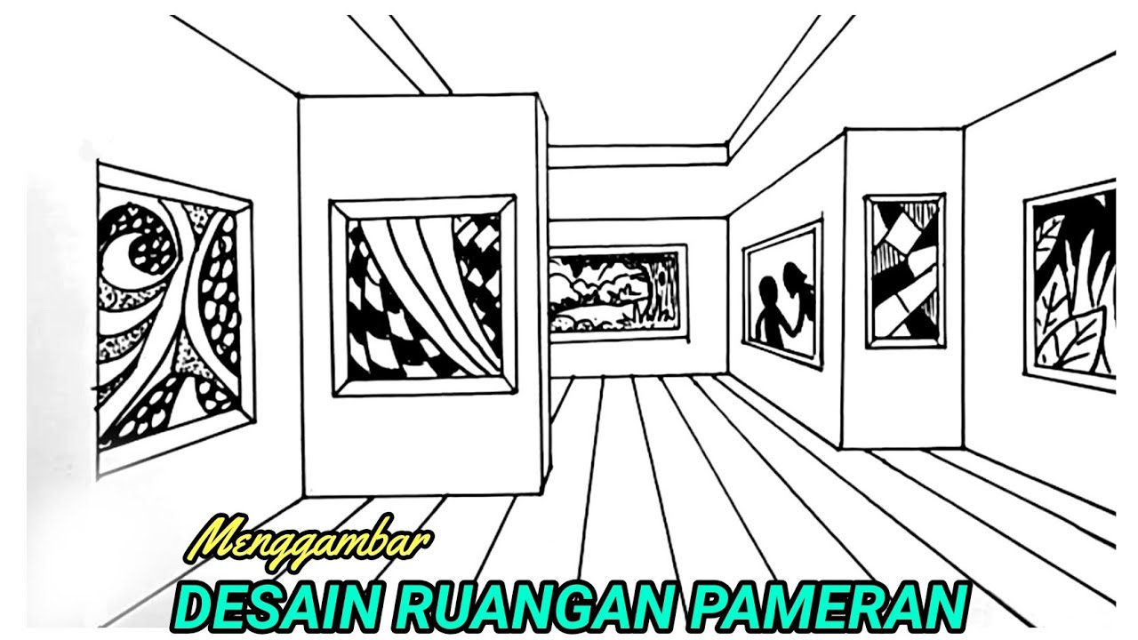 DESAIN RUANGAN PAMERAN SENI RUPA - YouTube
