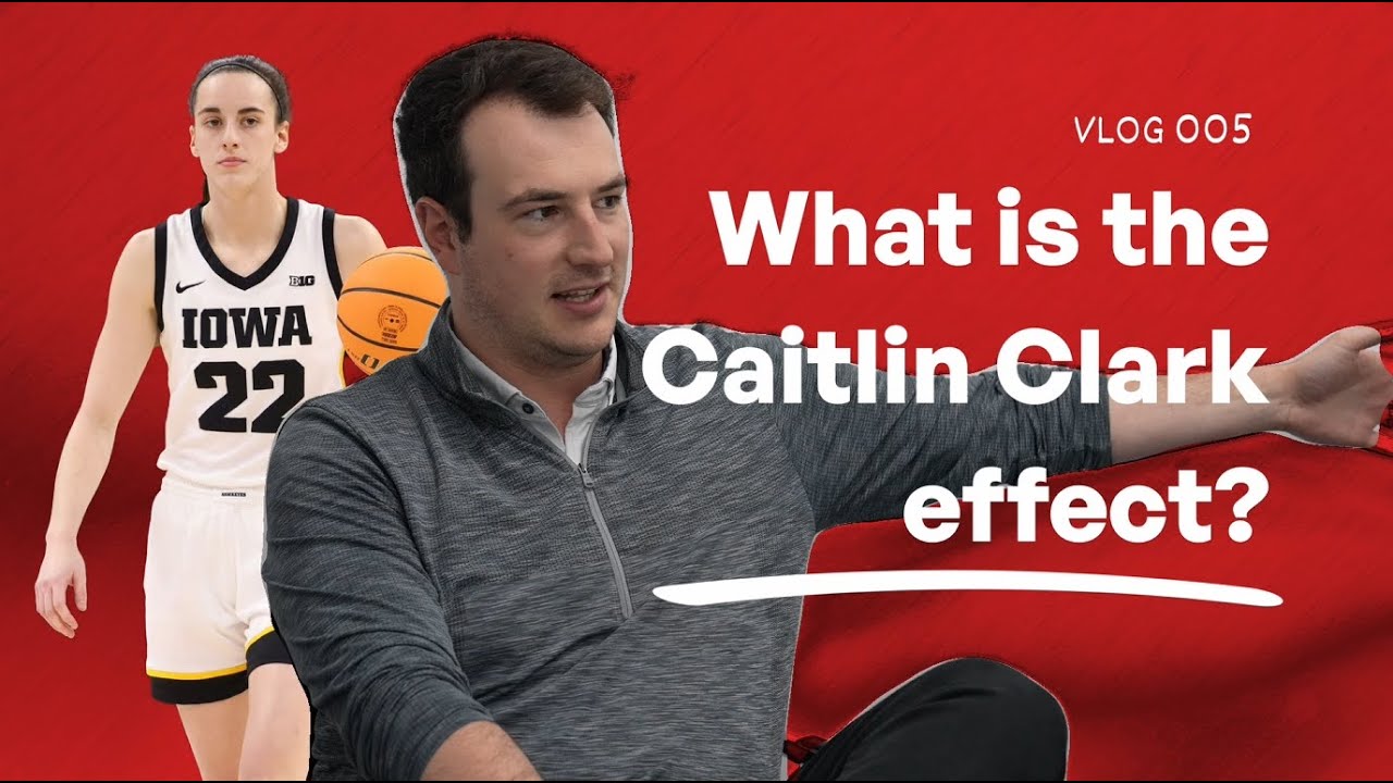 What is the Caitlin Clark effect? And why should you care? - YouTube