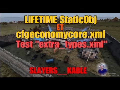 DayZ Lifetime StaticObj mapping avec extra_types.xml test Fr - YouTube