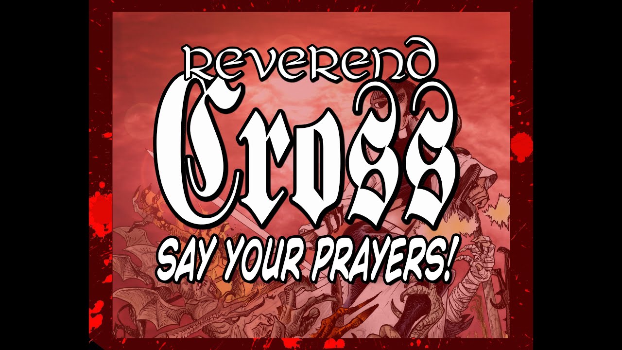 Reverend Cross Book 2 promo - YouTube