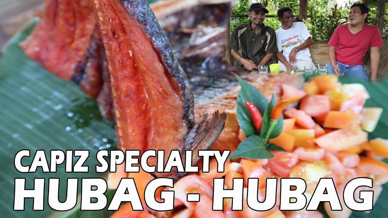 HUBAG - HUBAG | A MUST TRY | CAPIZ SPECIALTY - YouTube