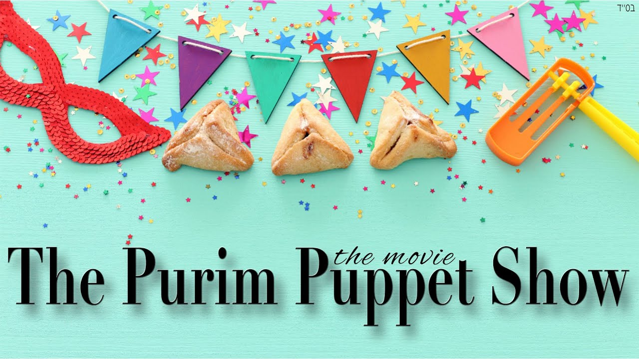 A Purim Puppet Show: The Movie - YouTube