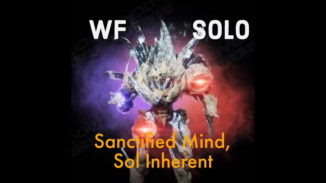 Worlds First Solo Sanctified Mind, Sol Inherent (Season of Defiance ...