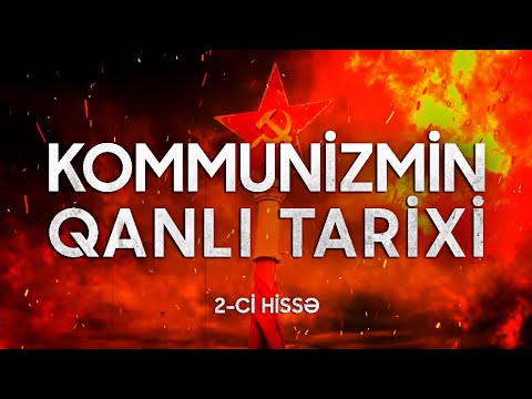 Kommunizmin qanlı tarixi (Sənədli film) (2-ci hissə)