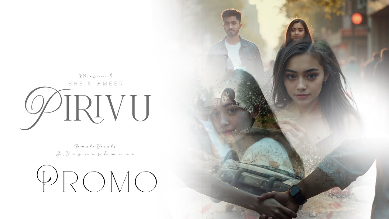 Pirivu - Official Promo | Sheik Ameer | J. Vigneshwari | L2S - YouTube