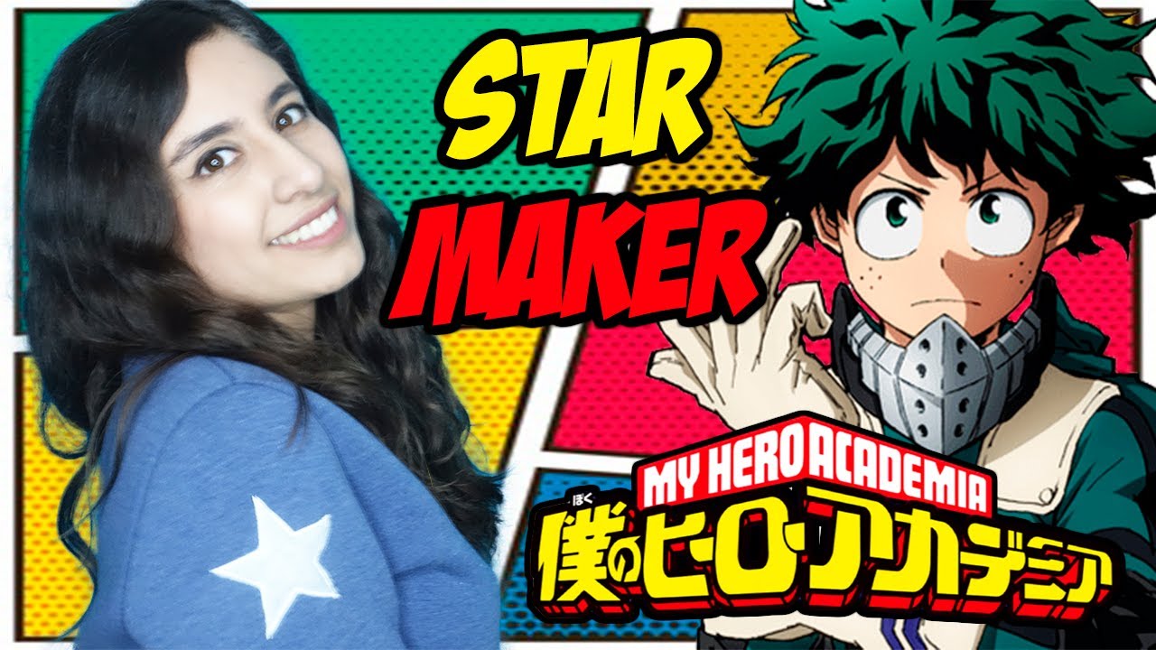 STAR MAKER - BOKU NO HERO ACADEMIA | Season 4 Opening 2 | COVER FULL ...