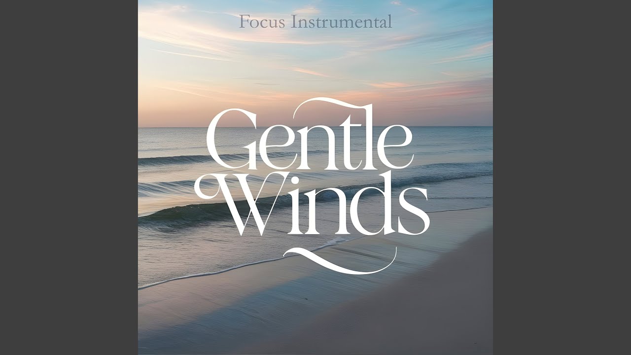 Gentle Winds - YouTube