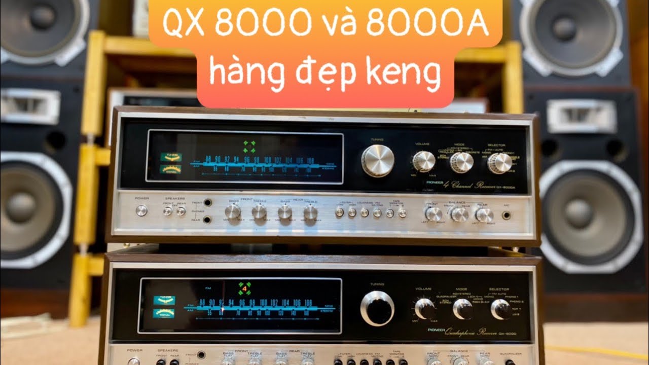 ️Hàng về 2 Chiếc Amply Pioneer QX 8000 và QX 8000A ️ Hàng Đẹp,Zin! Lh ...