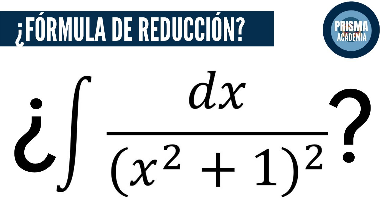 UNA INTEGRAL INTERESANTE // ¿FÓRMULA DE REDUCCIÓN? - YouTube