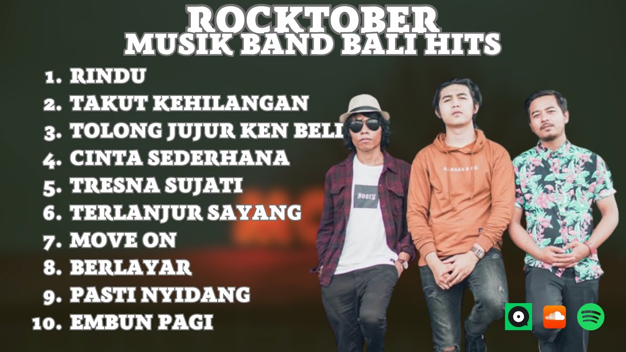 ROCKTOBER || KUMPULAN LAGU BAND BALI HITS ROCKTOBER - BALI MUSIK UPDATE ...