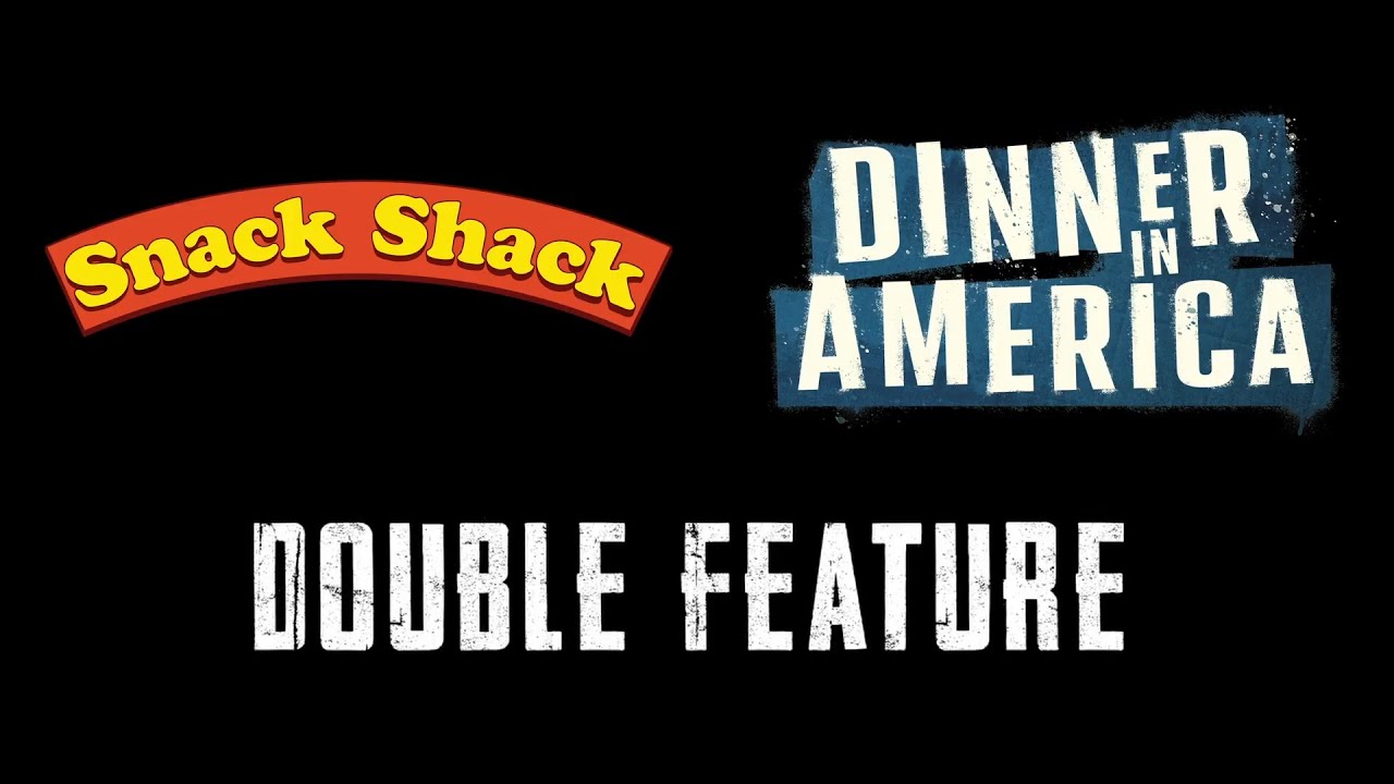 "Snack Shack" + "Dinner in America" Double Feature w/ Special Guests ...