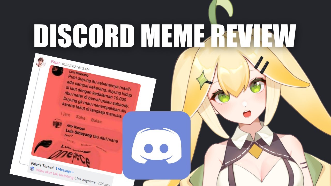 DISCORD MEME REVIEW 〙 SELERA HUMOR NANA DIUJI 〘 YumeLive 〙 - YouTube