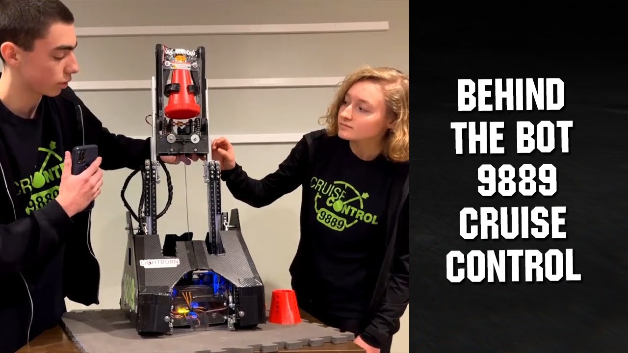 Behind the Bot 9889 Cruise Control | POWERPLAY Robot - YouTube