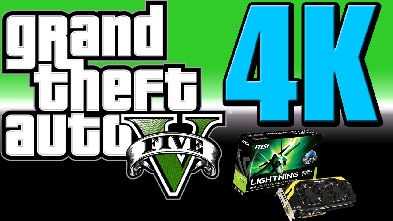 GTA V At 4K | Xeon 1230V3 And GTX 770 Lightning | Fps Counter - YouTube
