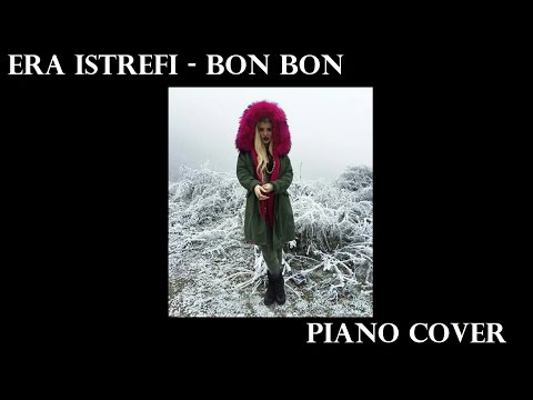 #bonbon - Era Istrefi ( piano cover )