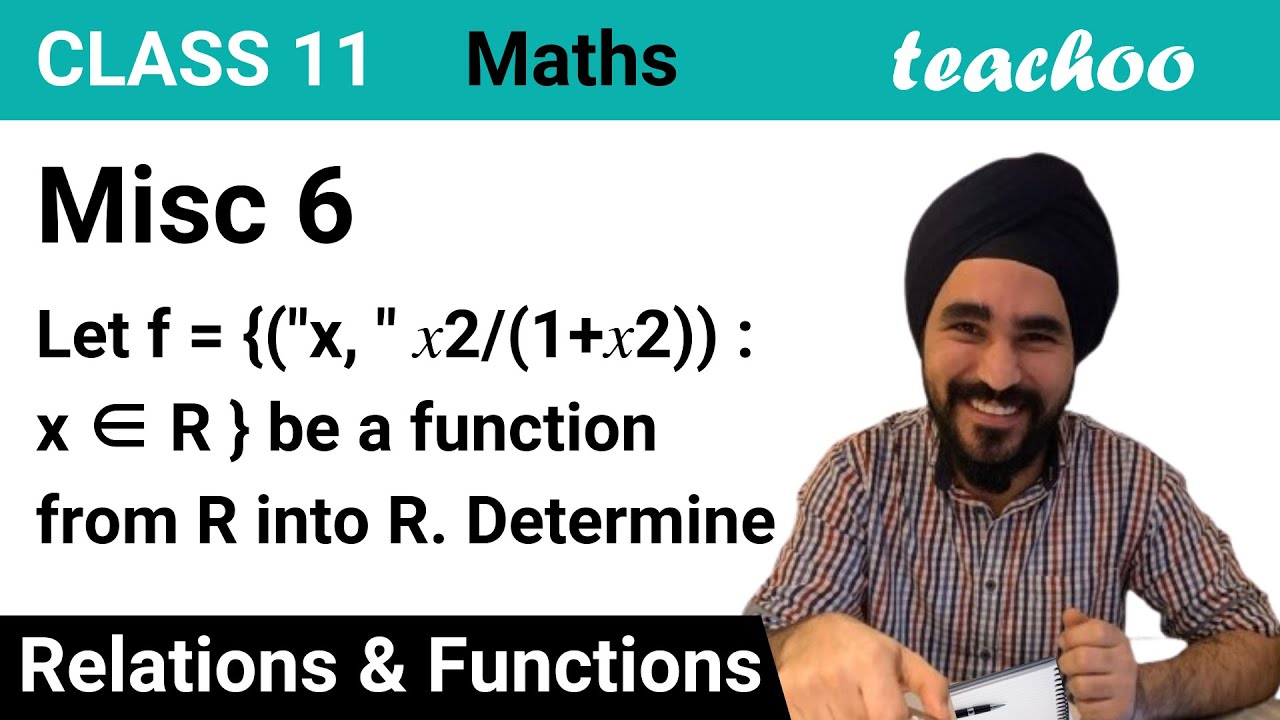 Misc 6 Let F x X2 1 X2 X R Find Range Chapter 2