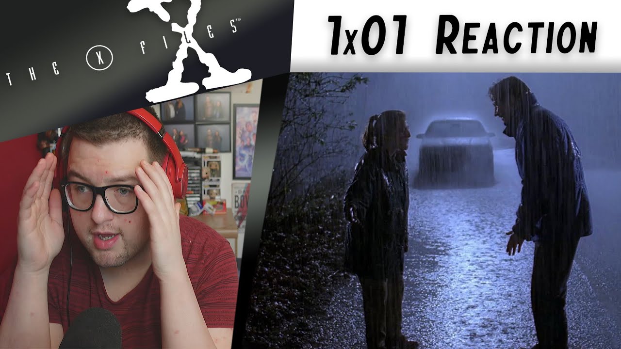 The X-Files 1x01 "Pilot" Reaction - YouTube