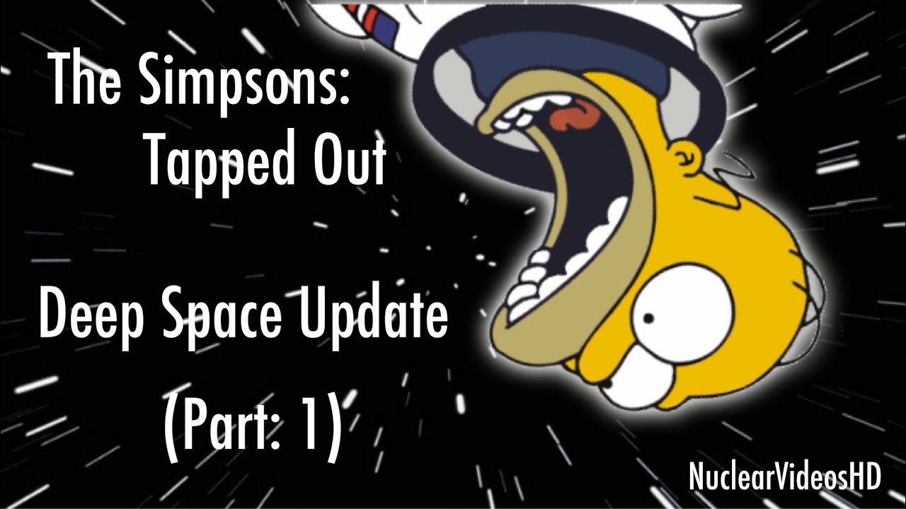 The Simpsons Tapped Out: "Deep Space" Update (Pt.1) - YouTube
