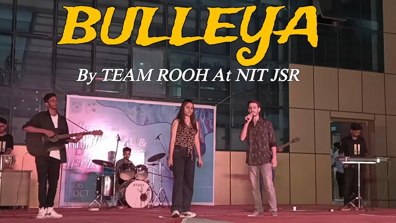Bulleya- cover by Team Rooh || NIT Jamshedpur ||Zailam - YouTube