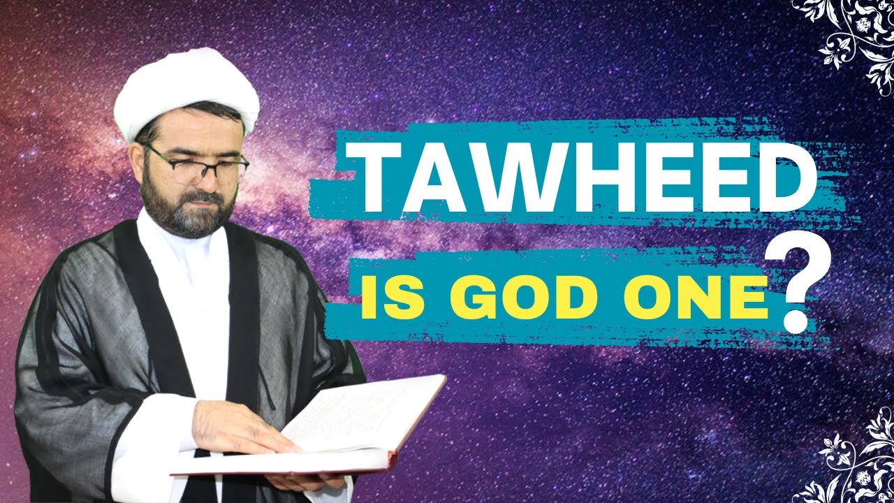 #Is God One? #tawheed (Oneness of God) | Principles of Islam - Episode1 ...