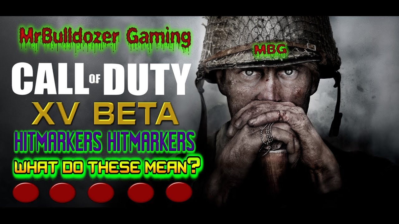 Call of Duty XV Beta Hitmarkers Hitmarkers & The Red Dots Are Back ...