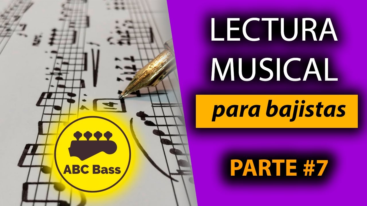 Curso de Lectura Musical para bajistas - PARTE 7 - ABC Bass - YouTube