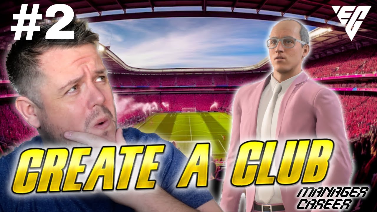FC 24 Create a Club: Episode 2 - The Rollercoaster Ride Is Underway ...
