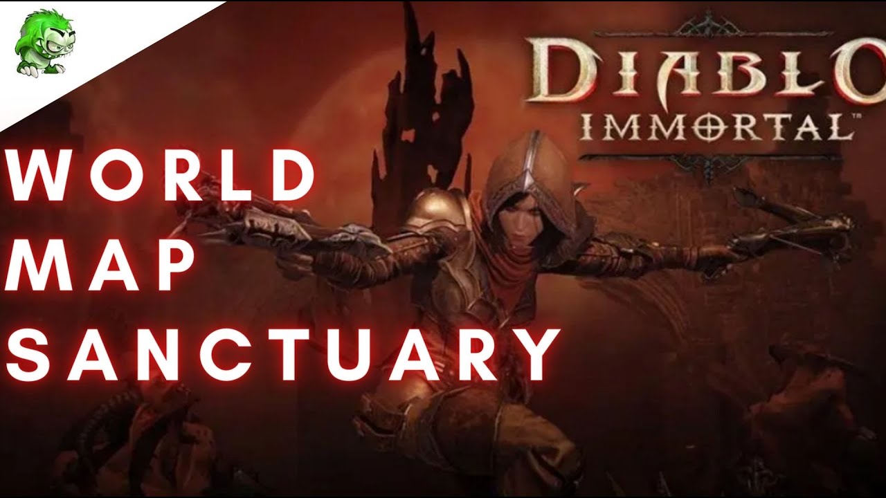 Diablo Immortal World Map - Sanctuary - YouTube