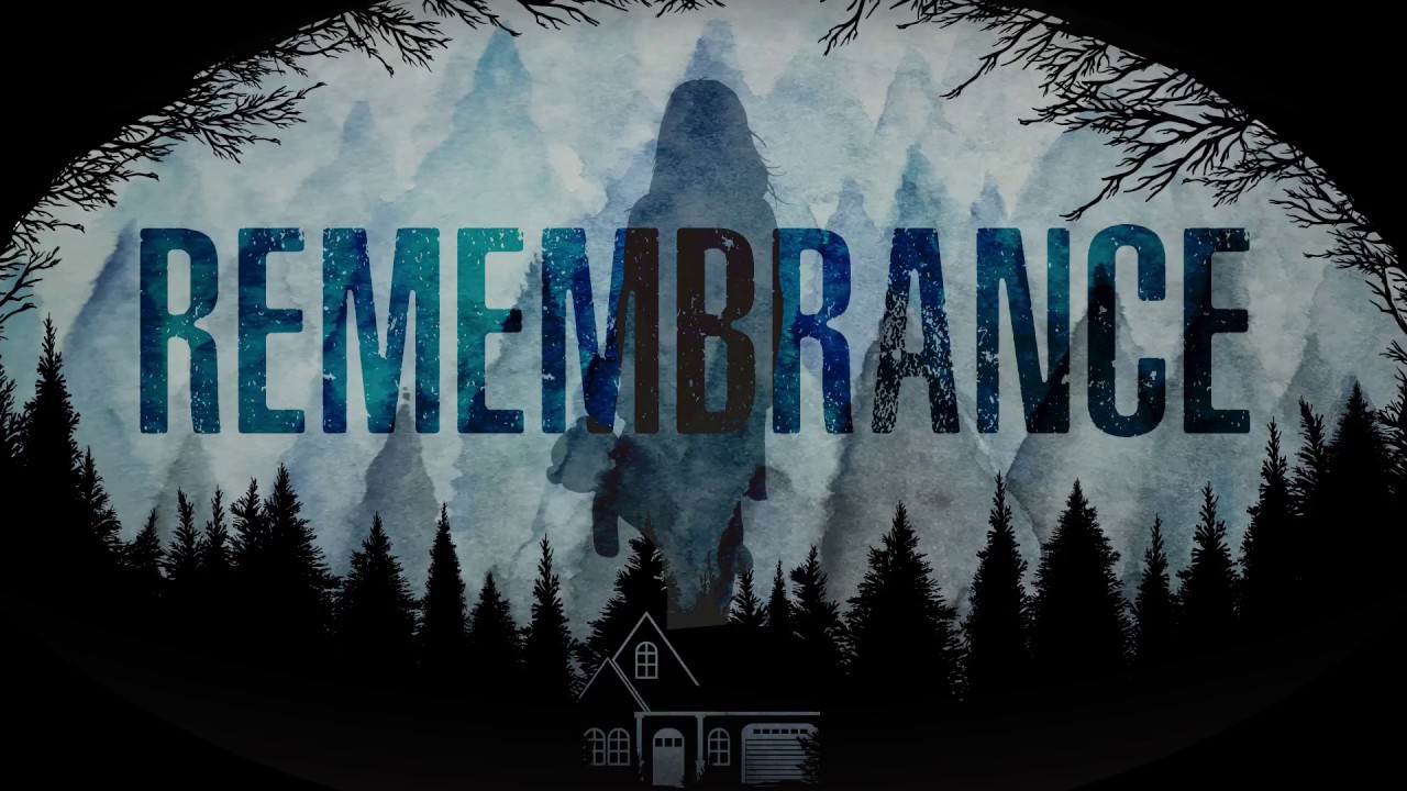 Remembrance Release Trailer - YouTube