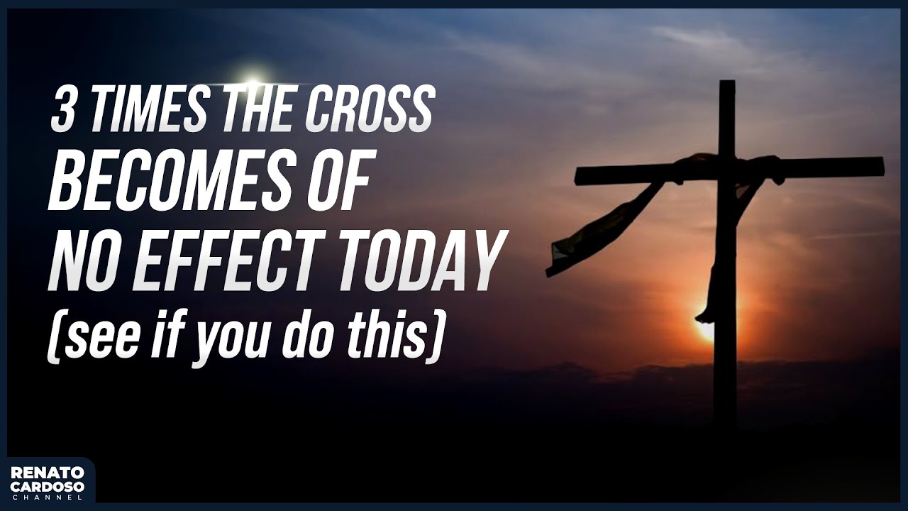 3 TIMES THE CROSS ️ BECOMES OF NO EFFECT TODAY (See if you do this ...