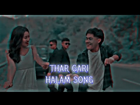 THAR GARI || HALAM VIDEO SONG🔰 || OFFICIAL VIDEO 🔰 ALIGHT MOTION VIDEO ...