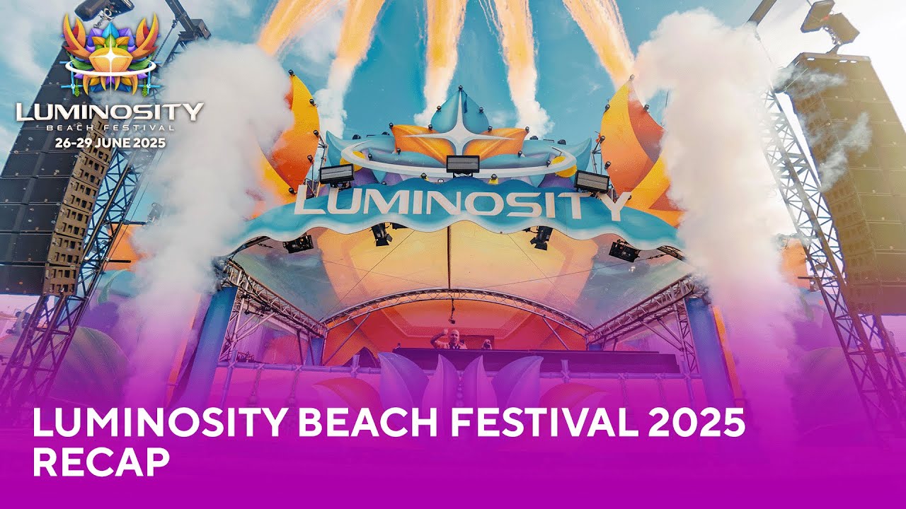 Luminosity Beach Festival 2025 Recap - YouTube