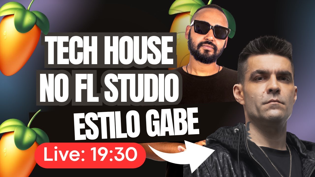 Tech House no estilo do Mestre GABE - Como fazer Tech House no fl studio - YouTube