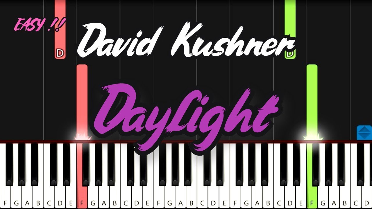 Daylight - David Kushner - Easy Piano Tutorial - YouTube