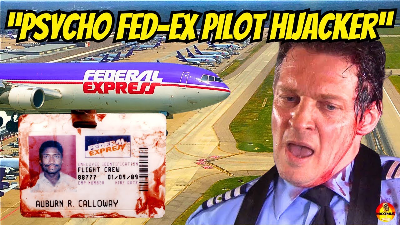 Pilot Goes BERZERK And Crew Has To Fight AND FLY To Survive! FedEx ...
