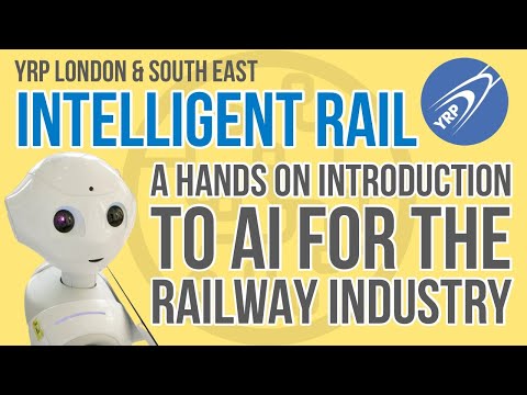 Intelligent Rail A Hands On Introduction to AI for the Railway Industry ...