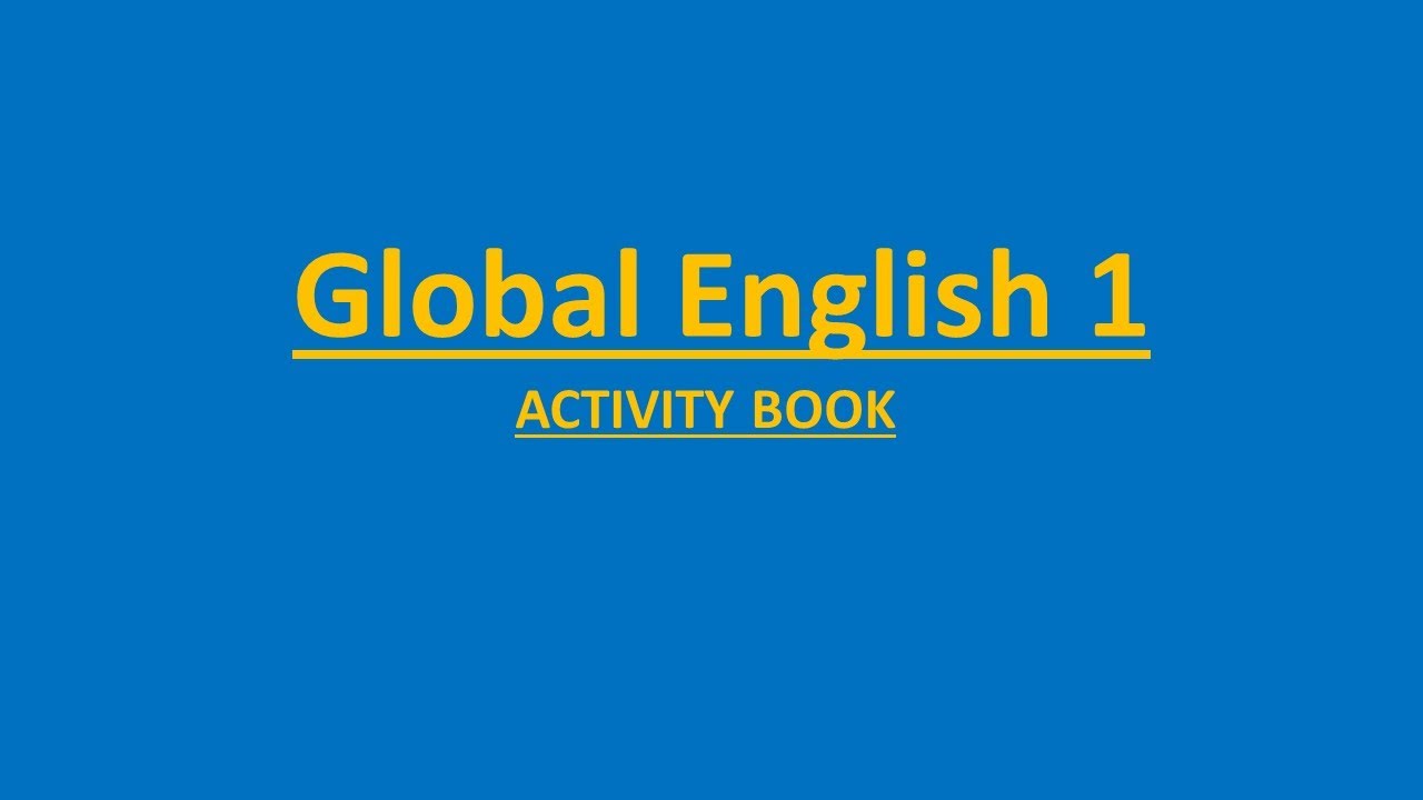 Global English. 1 Activity Book. Pge40,41. How to recognise the ...