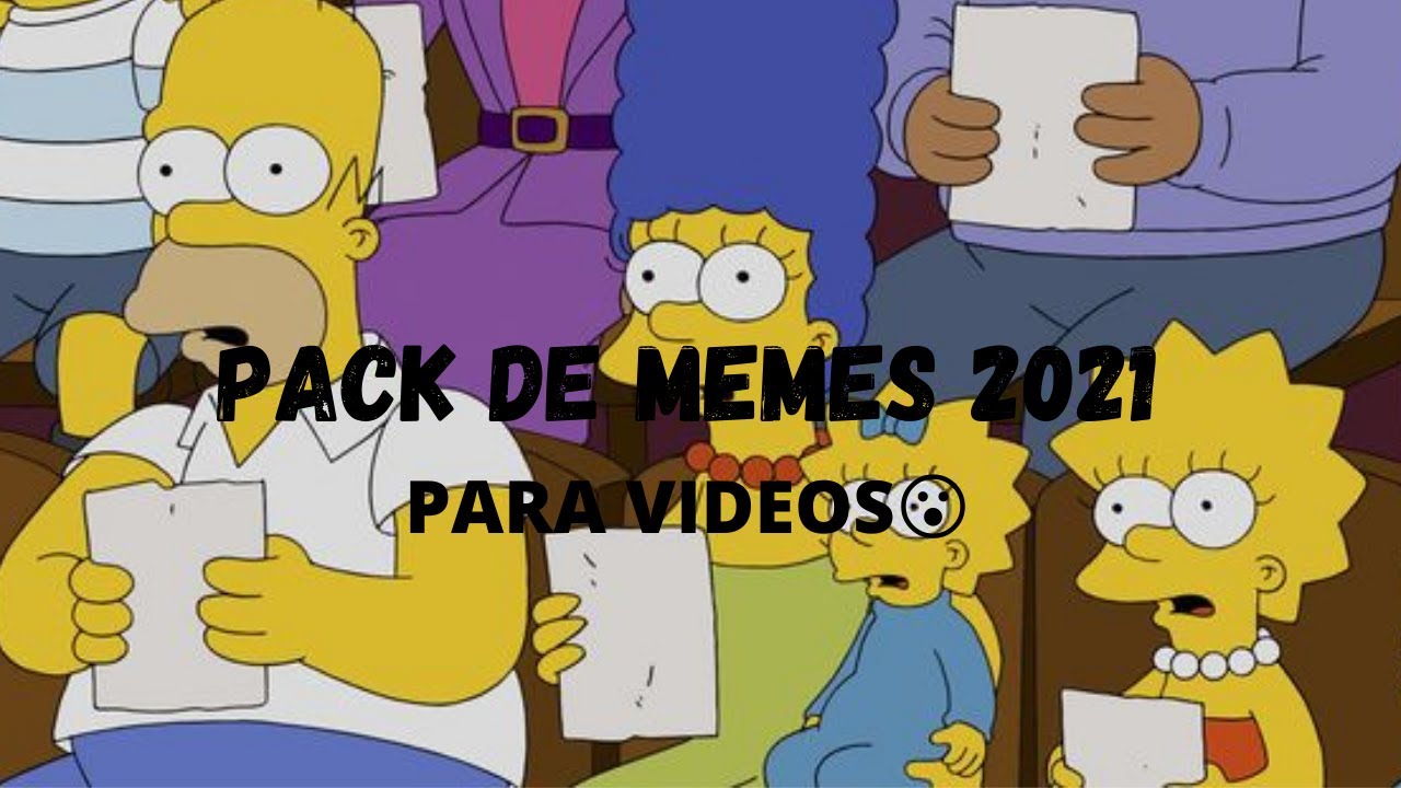 !PACK DE MEMES PARA TUS VIDEOS😮! 2021 - YouTube